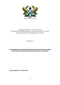 Ghana signed CAADP Compact. October 27-28, 2009. | ReSAKSS